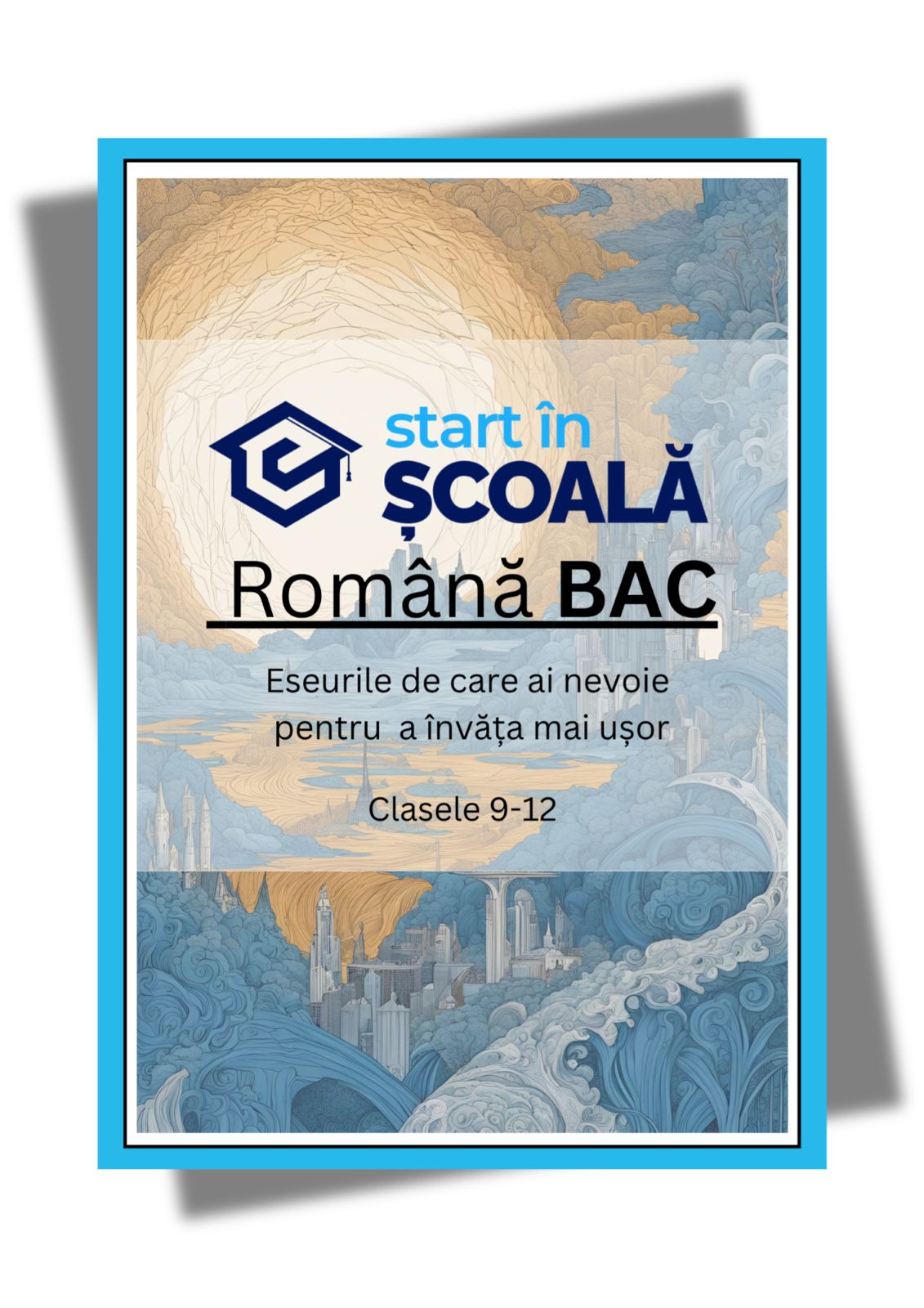 Culegere Eseuri Română - BAC 2026 | Uman + Real | StartÎnȘcoală